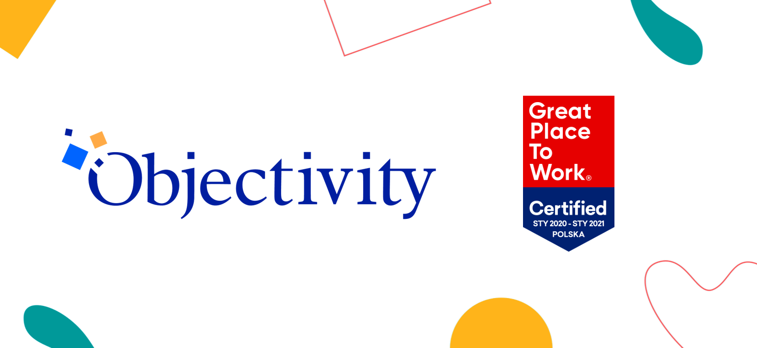 Objectivity | Great Place to Work® w Polsce